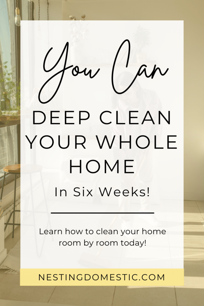 How to Clean Your Home: A Rotational Home Cleaning Guide - NESTING DOMESTIC